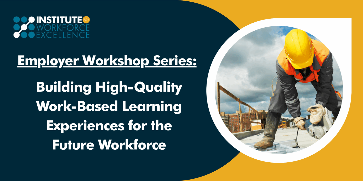 Institute for Workforce Excellence